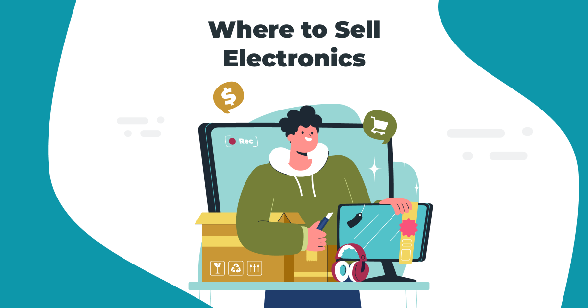 Where to Sell New, Used, and Refurbished Electronics
